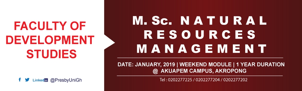 MSc. Natural Resources Management | Presbyterian University College, Ghana
