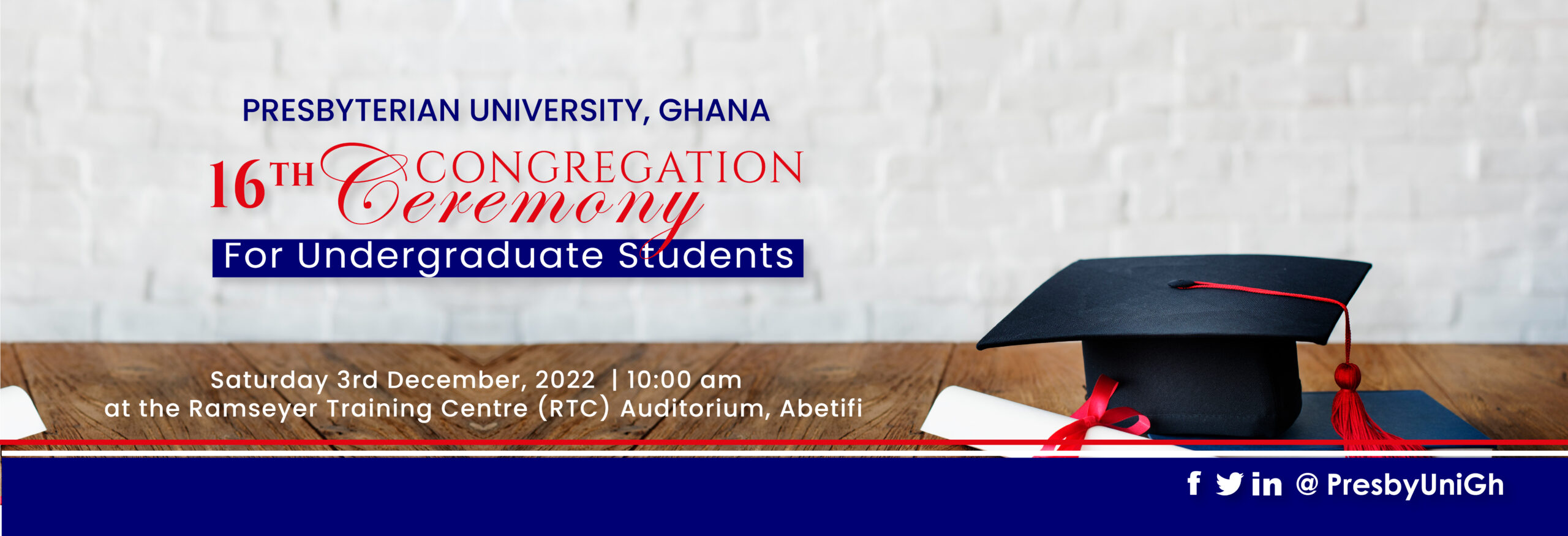 16th Congregation Ceremony for Undergraduate Students | Presbyterian University, Ghana